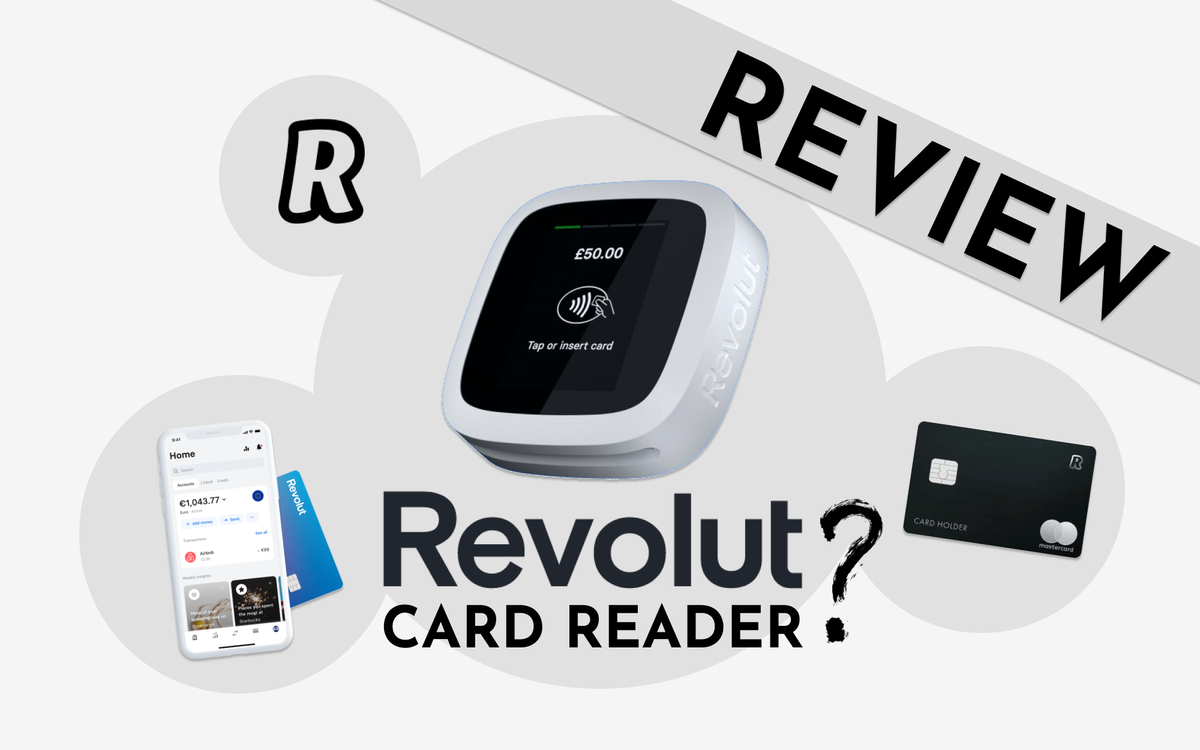 Revolut Reader Review - The Smart Pocket Card Reader Revolut Reader Review - The Smart Pocket Card Reader